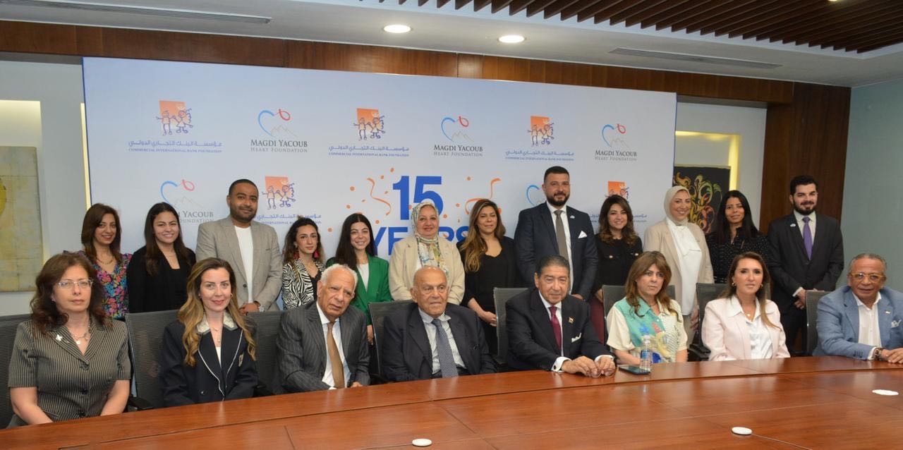 CIB Foundation and Magdi Yacoub Heart Foundation Celebrate 15 Years of ...