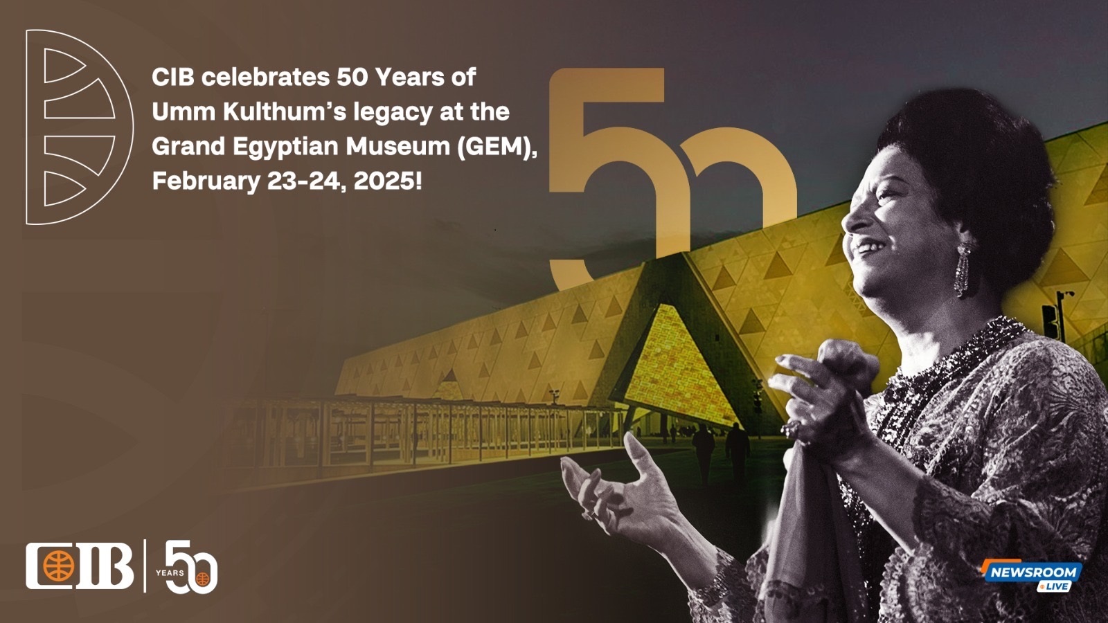 Commercial International Bank (CIB) Sponsors “50 Years of Umm Kulthum ...
